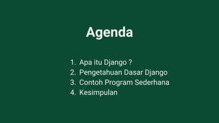 Fundamental Django, dan Contoh Program CRUD Katalog Buku Perpustakaan. | PPTX