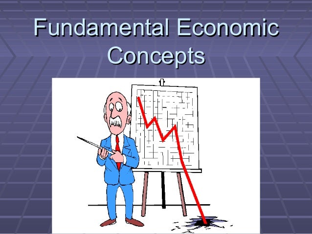 Fundamental economic concepts