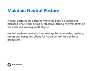 Fundamental Principles of Ergonomics | PPTX