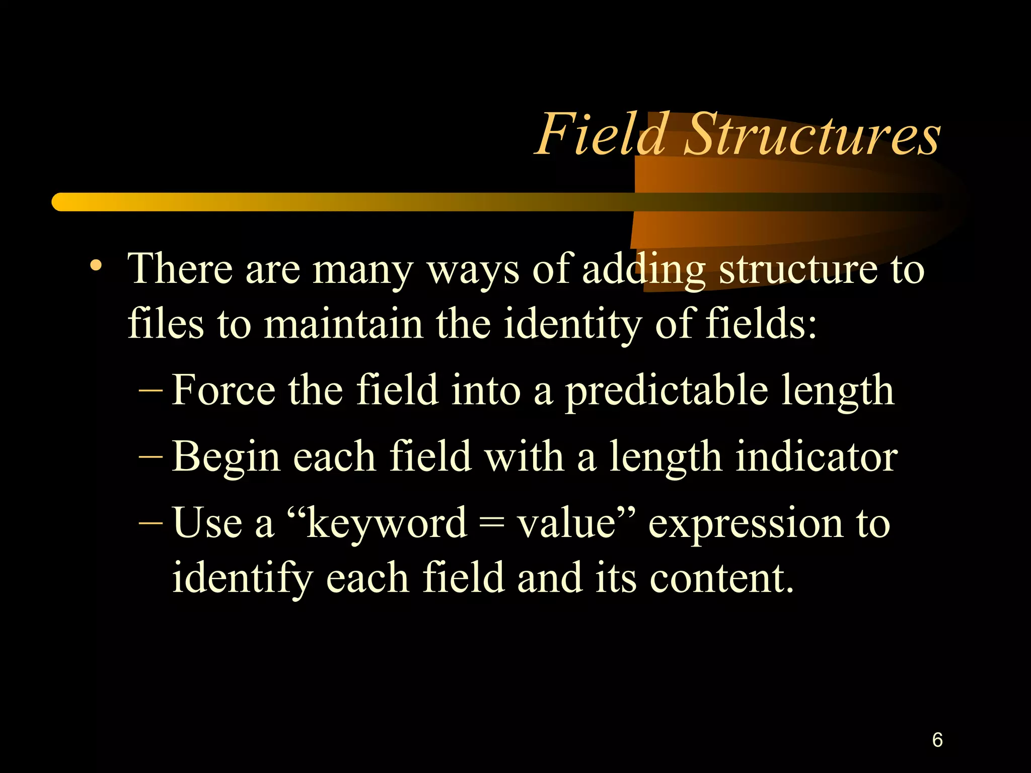 Fundamental file structure concepts & managing files of records | PPT
