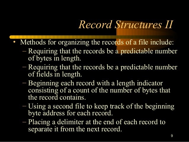 Fundamental File Structure Concepts And Managing Files Of Records