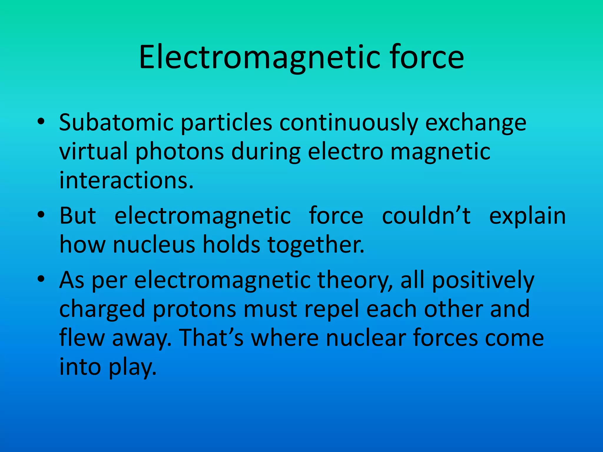 Fundamental forces in nature | PPTX