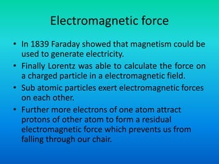 Fundamental forces in nature | PPTX