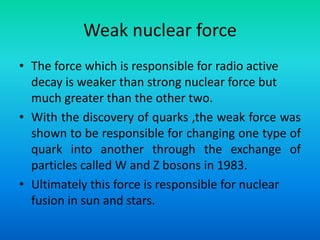 Fundamental forces in nature | PPTX
