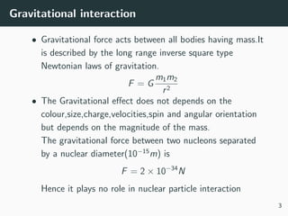 Fundamental Interactions and Conservation laws | PPT