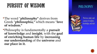 The Fundamental nature of Philosophy_An Overview | PPTX