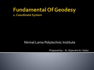 Fundamental Of Geodesy | PPTX