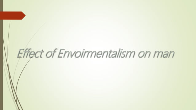 Man Environmental Interaction | PPTX | Indoor Environmental Quality ...