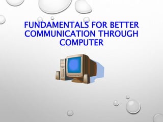 FUNDAMENTAL OF ICT.pptx