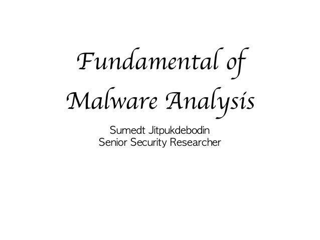 Fundamental of malware analysis