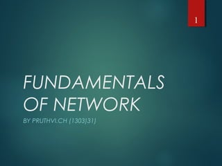 Fundamental of networking in PROJECT INFRASTRUCTURE | PPT