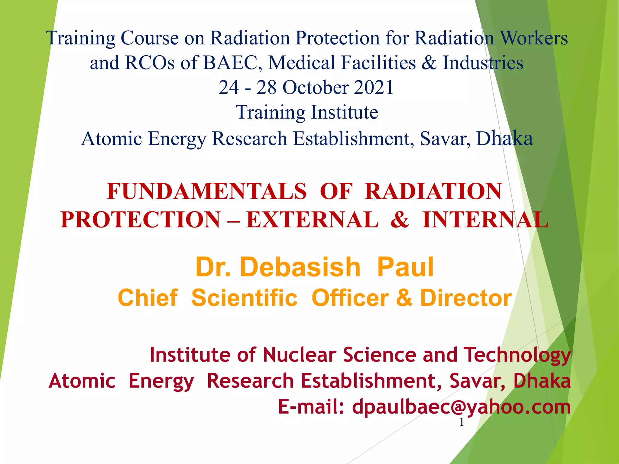 FUNDAMENTALS OF RADIATION PROTECTION – EXTERNAL & INTERNAL | PPT