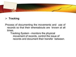 FUNDAMENTAL OF RECORDS MANAGEMENT -Notes TOPIC 2 ..pptx