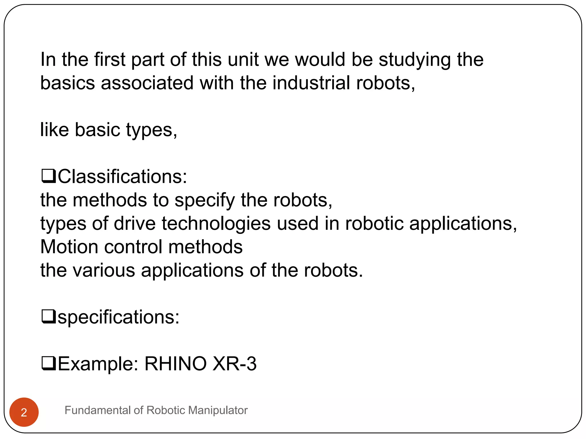 Fundamental of robotic manipulator | PPTX