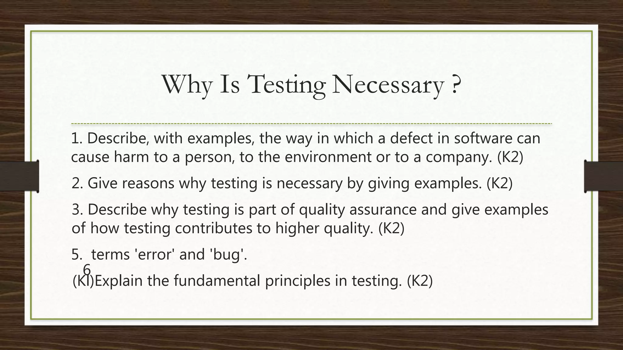 Fundamentals of testing (what is testing necessary) | PPTX