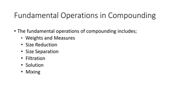 Fundamental operations in compounding | PPT | Free Download