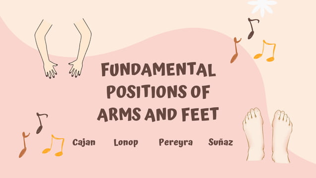GROUP 1: Fundamental Position of Arms and Feet.pdf