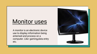 types of out divices and uses of out put | PDF