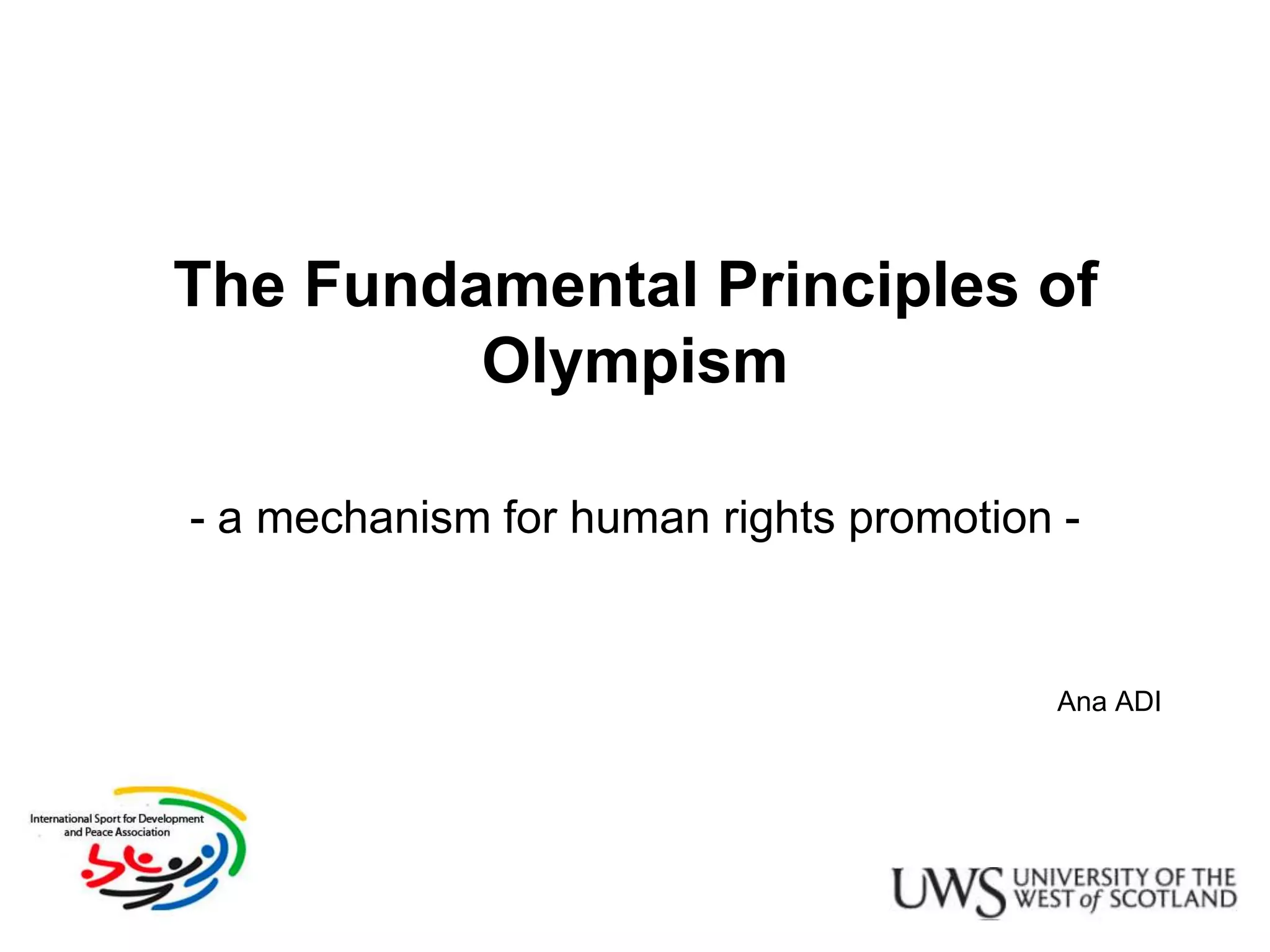 Fundamental principles of Olympism: a mechanism for human rights ...