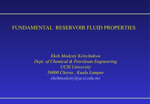 Fundamental Reservoir Fluid Behaviour | PPT
