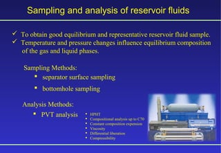 Fundamental Reservoir Fluid Behaviour | PPT