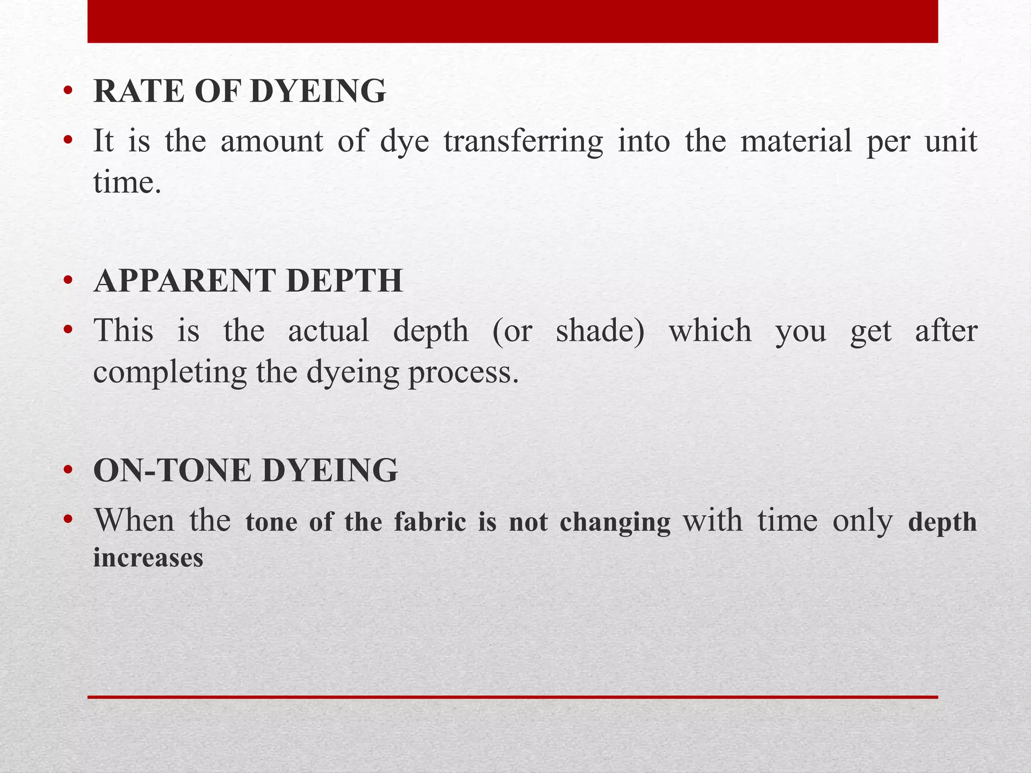 Fundamentals basic terminologies in dyeing | PPTX