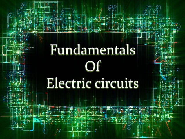 Fundamentals of-electric-circuit | PPTX | Computer Networking | Computing