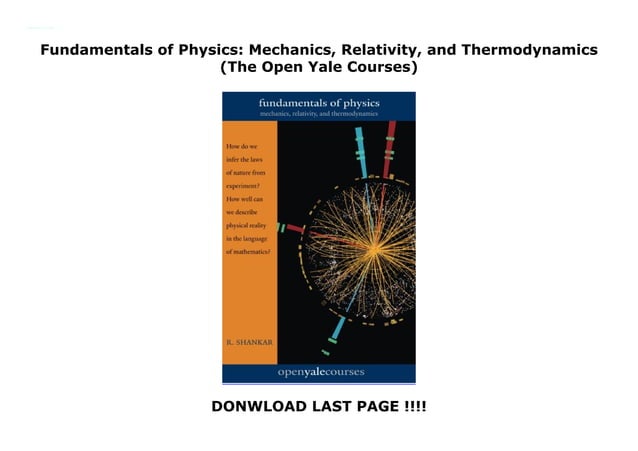 Fundamentals of Physics: Mechanics, Relativity, and Thermodynamics (The ...