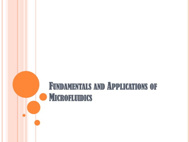 Fundamentals and applications of microfluidics - ch1 | PPTX | Chemistry | Science