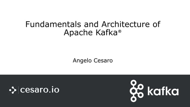 Fundamentals and Architecture of Apache Kafka | PPTX | Databases | Computer Software and ...