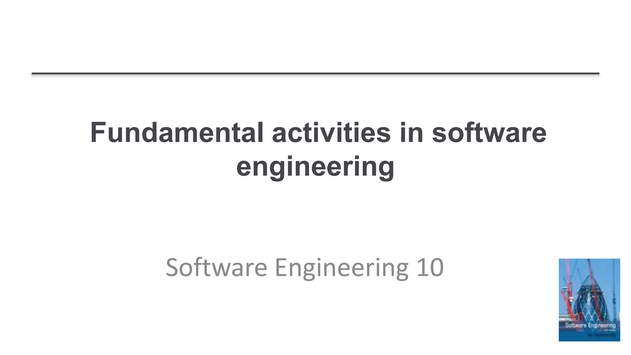 Fundamental software engineering activities | PPTX