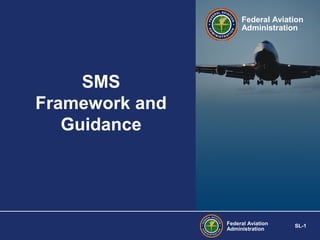 Safety Management Systems (SMS) Fundamentals: Framework Guidance | PPT