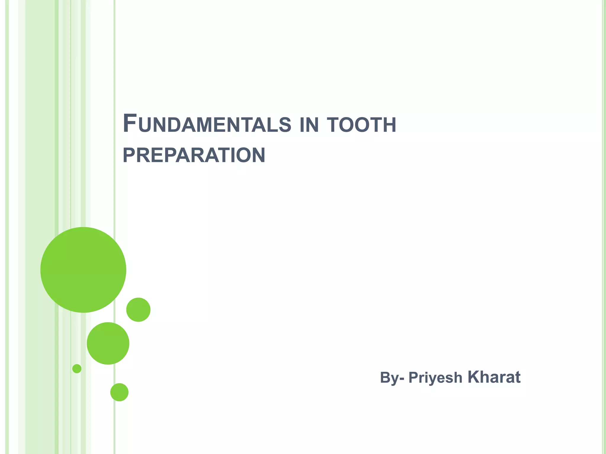 Fundamentals in tooth preparation . | PPTX
