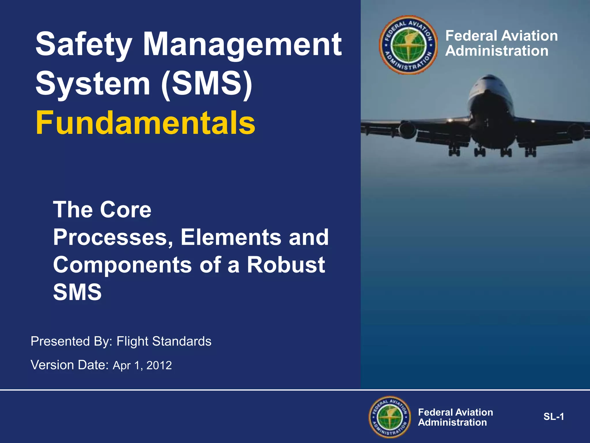 Safety Management Systems (SMS) Fundamentals: Basics | PPT