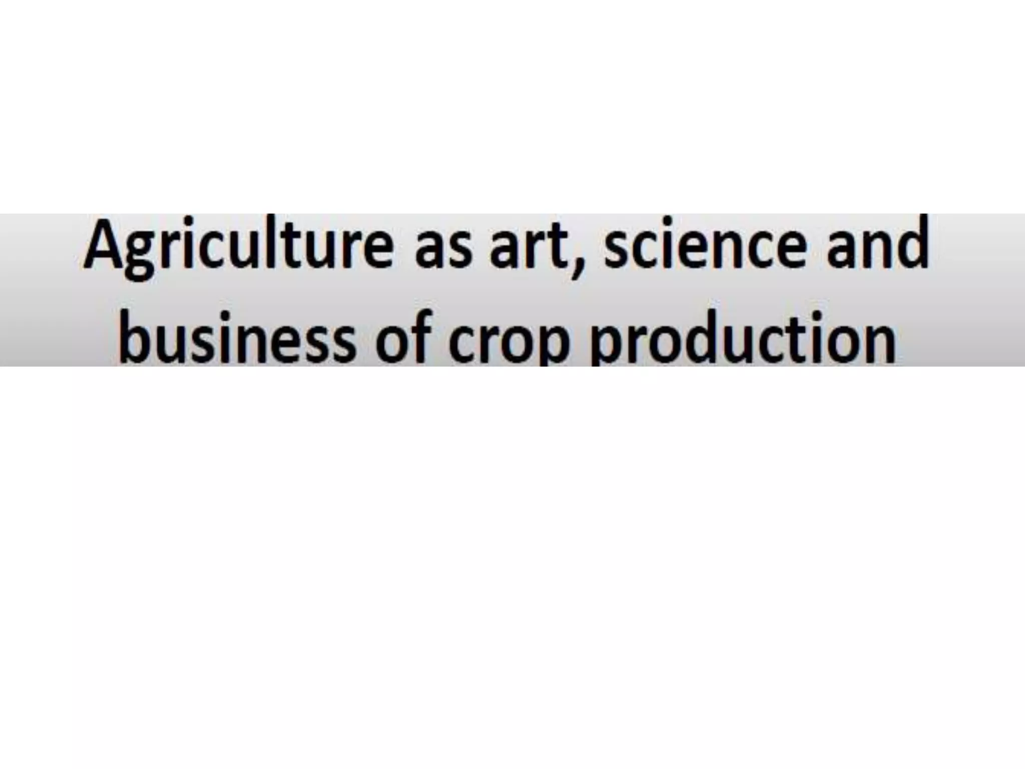 Fundamentals of agronomy part 1 | PPTX