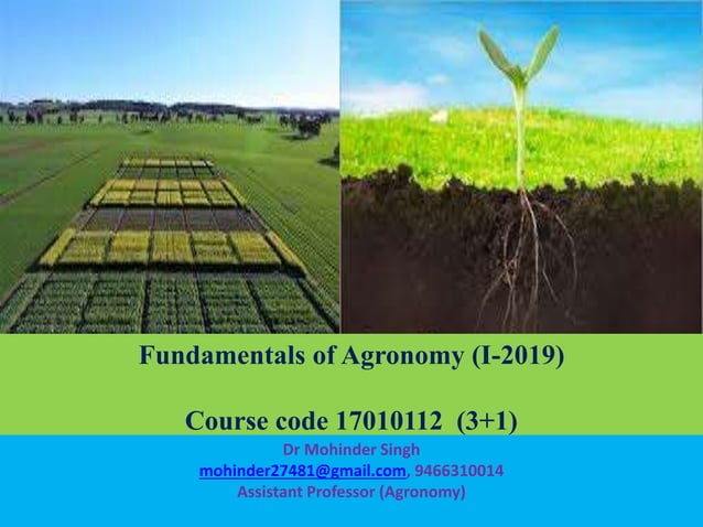 Fundamentals of agronomy part 1 | PPTX | Agriculture | Industries