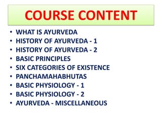 Fundamentals of ayurveda | PPTX