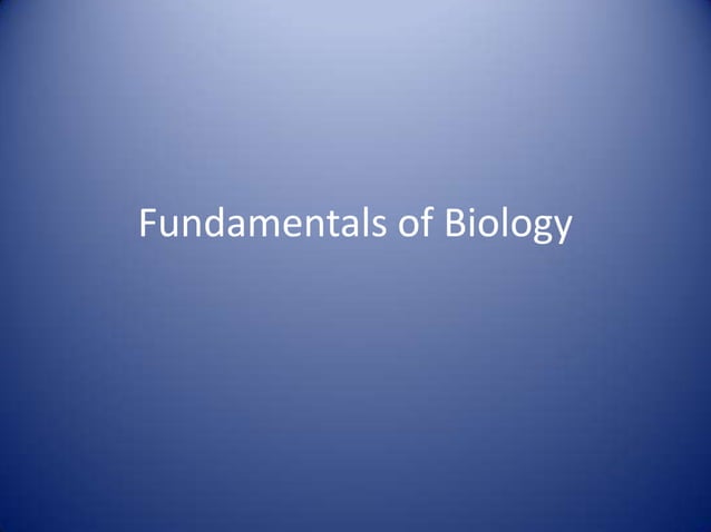 Fundamentals of biology | PPTX
