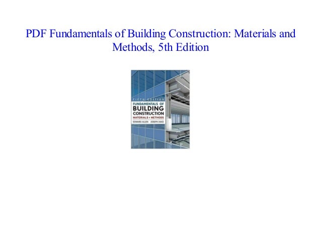 PDF Fundamentals of Building Construction: Materials and Methods, 5th…
