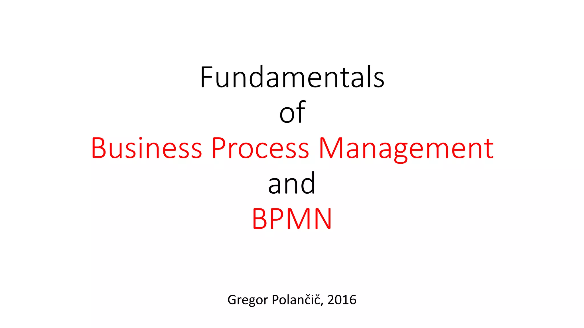 Fundamentals of business process management and BPMN | PDF