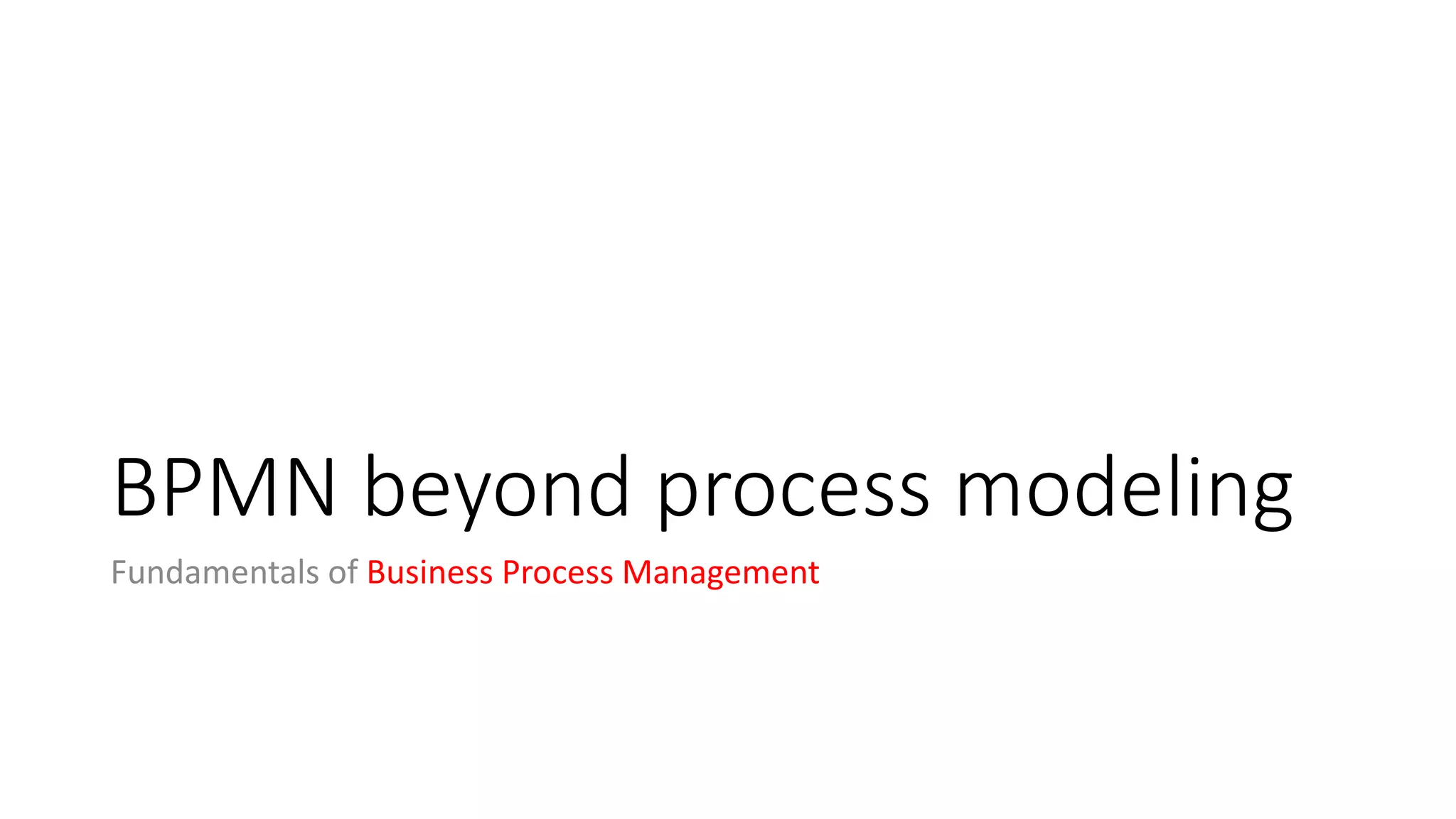 Fundamentals of business process management and BPMN | PDF | Computer Software and Applications ...
