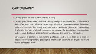 Fundamentals of Cartography.pptx CARTOGRAPHY | PPTX