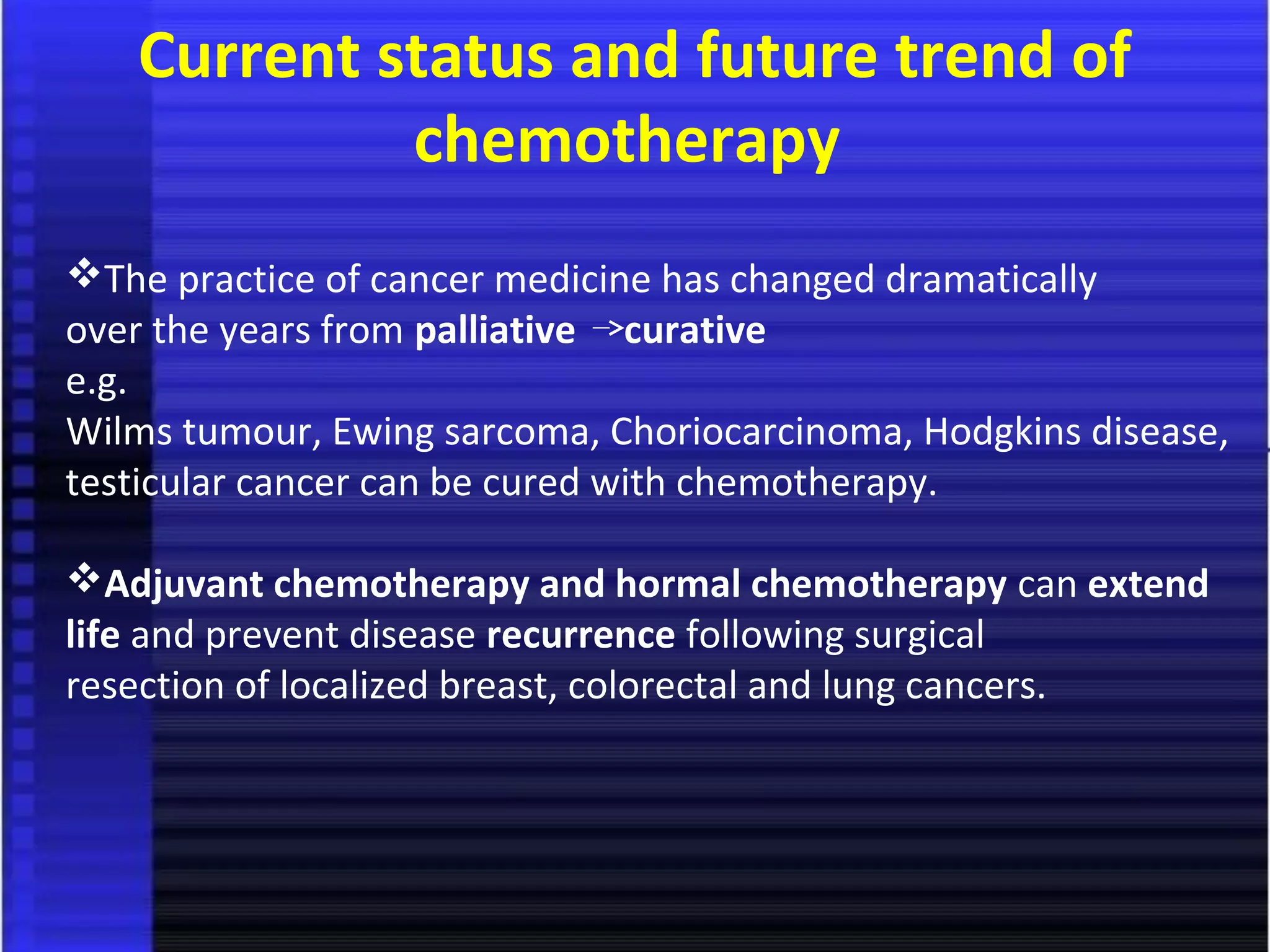Fundamentals of chemotherapy | PPT | Cancer | Diseases and Conditions