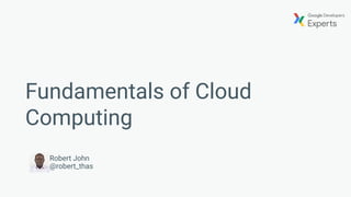 Fundamentals of cloud computing | PPT