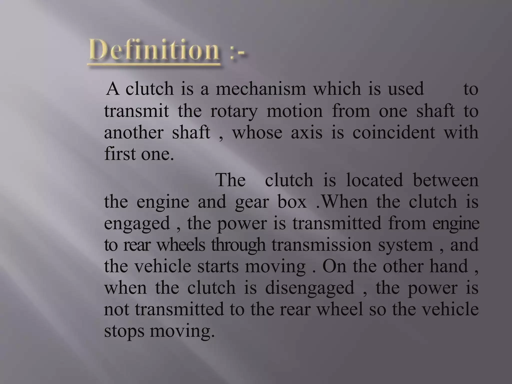 Fundamentals of clutch and its types | PPTX