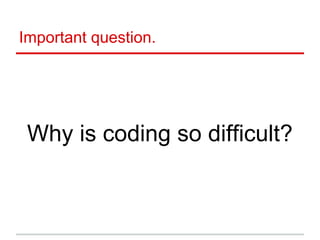 Fundamentals of coding | PPT
