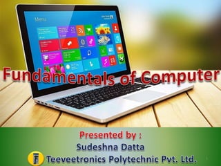 Fundamentals of computer | PPTX | Computing | Technology & Computing