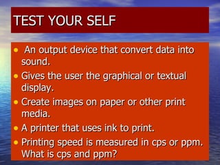 Fundamentals of computer output devices | PPT