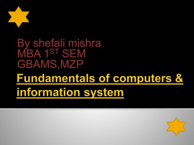Fundamentals of computers & information system | PPT
