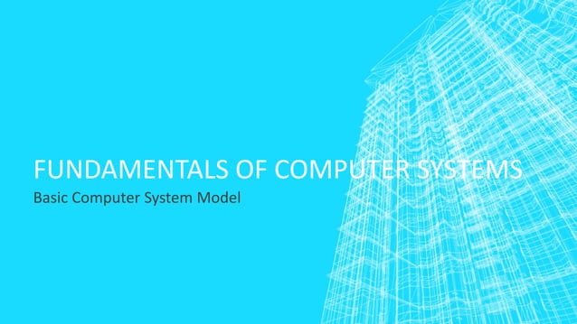 Fundamentals Of Computer Systems Ppt